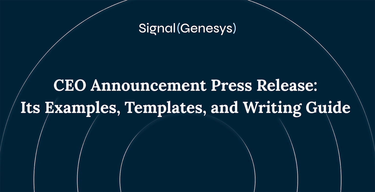 CEO Announcement Press Release: Its Examples, Templates, and Writing ...